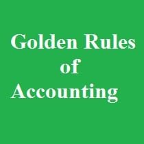 Golden Rules of Accounting - Accountancy Knowledge